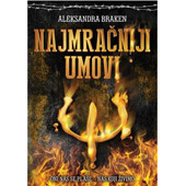 NAJMRAČNIJI UMOVI - Aleksandra Braken