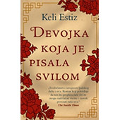 DEVOJKA KOJA JE PISALA SVILOM - Keli Estiz