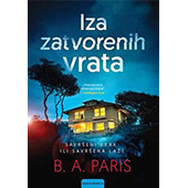 IZA ZATVORENIH VRATA - B. A. Paris