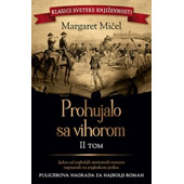 PROHUJALO SA VIHOROM: II tom - Margaret Mičel