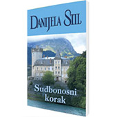 SUDBONOSNI KORAK - Danijela Stil