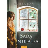 SADA ILI NIKADA - Rebeka Dan