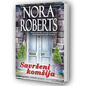 SAVRŠENI KOMŠIJA - Nora Roberts