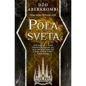 POLA SVETA - Džo Aberkrombi