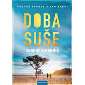 DOBA SUŠE - Gabriela Babnik