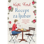 RECEPT ZA LJUBAV - Kejti Ford