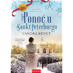 PONOĆ U SANKT PETERBURGU - Vanora Benet