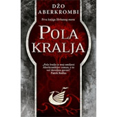 POLA KRALJA - Džo Aberkrombi