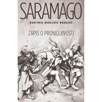 ZAPIS O PRONICLJIVOSTI - Žoze Saramago