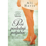 PRVI POSLEDNJI POLJUBAC - Ali Haris