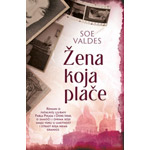 ŽENA KOJA PLAČE - Soe Valdes