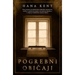 POGREBNI OBIČAJI - Hana Kent