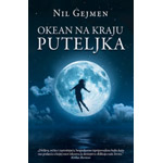 OKEAN NA KRAJU PUTELJKA - Nil Gejmen