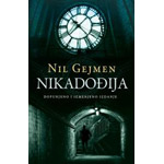 NIKADOĐIJA - Nil Gejmen