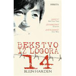 BEKSTVO IZ LOGORA 14 - Blaine Harden