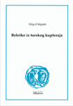 BELEŠKE IZ TURSKOG KUPLERAJA - Filip O Kjalah