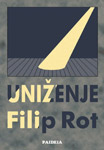 UNIŽENJE - Filip Rot