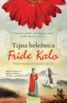 TAJNA BELEŽNICA FRIDE KALO - Fransisko Herardo Hagenbek