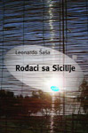 ROĐACI SA SICILIJE - Leonardo Šaša