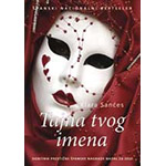 TAJNA TVOG IMENA - Klara Sanćes