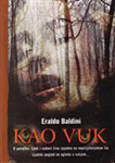 KAO VUK - Eraldo Baldini