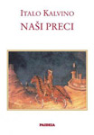 NAŠI PRECI - Italo Kalvino