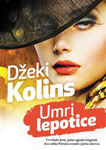 UMRI, LEPOTICE - Džeki Kolins