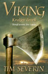 VIKING: KRALJEV ČOVEK - Tim Severin