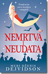 NEMRTVA I NEUDATA - Meri Dženis Dejvidson