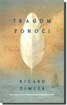 TRAGOM PONOĆI - Ričard Zimler