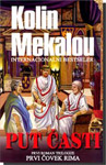 PUT ČASTI - Kolin Mekalou