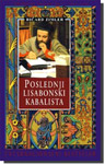 POSLEDNJI LISABONSKI KABALISTA - Ričard Zimler