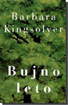 BUJNO LETO - Barbara Kingsolver