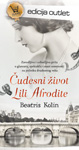 ČUDESNI ŽIVOT LILI AFRODITE (O) - Beatris Kolin