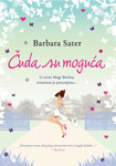 ČUDA SU MOGUĆA - Barbara Sater