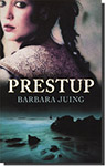 PRESTUP - Barbara Juing