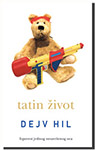 TATIN ŽIVOT - Dejv Hil