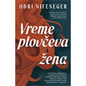 VREMEPLOVČEVA ŽENA - Odri Nifeneger