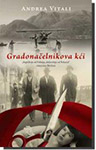 GRADONAČELNIKOVA KĆI - Andrea Vitali