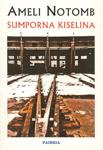 SUMPORNA KISELINA - Ameli Notomb