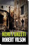 NEMI I UKLETI - Robert Vilson