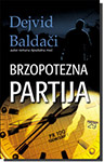 BRZOPOTEZNA PARTIJA - Dejvid Baldači