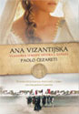 ANA VIZANTIJSKA - Paolo Čezareti