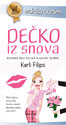 DEČKO IZ SNOVA (O) - Karli Filips