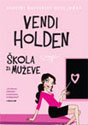 ŠKOLA ZA MUŽEVE - Vendi Holden