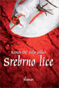 SREBRNO LICE / STRAŠNE KOMEDIJE I - Ramon Del Valje Inklan