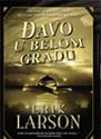 ĐAVO U BELOM GRADU - Erik Larson