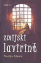 ZMIJSKI LAVIRINT - Nurija Masot