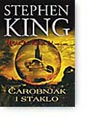 MRAČNA KULA IV: ČAROBNJAK I STAKLO / PRVI DEO - Stiven King