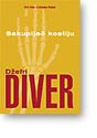 SAKUPLJAČ KOSTIJU - Džefri Diver